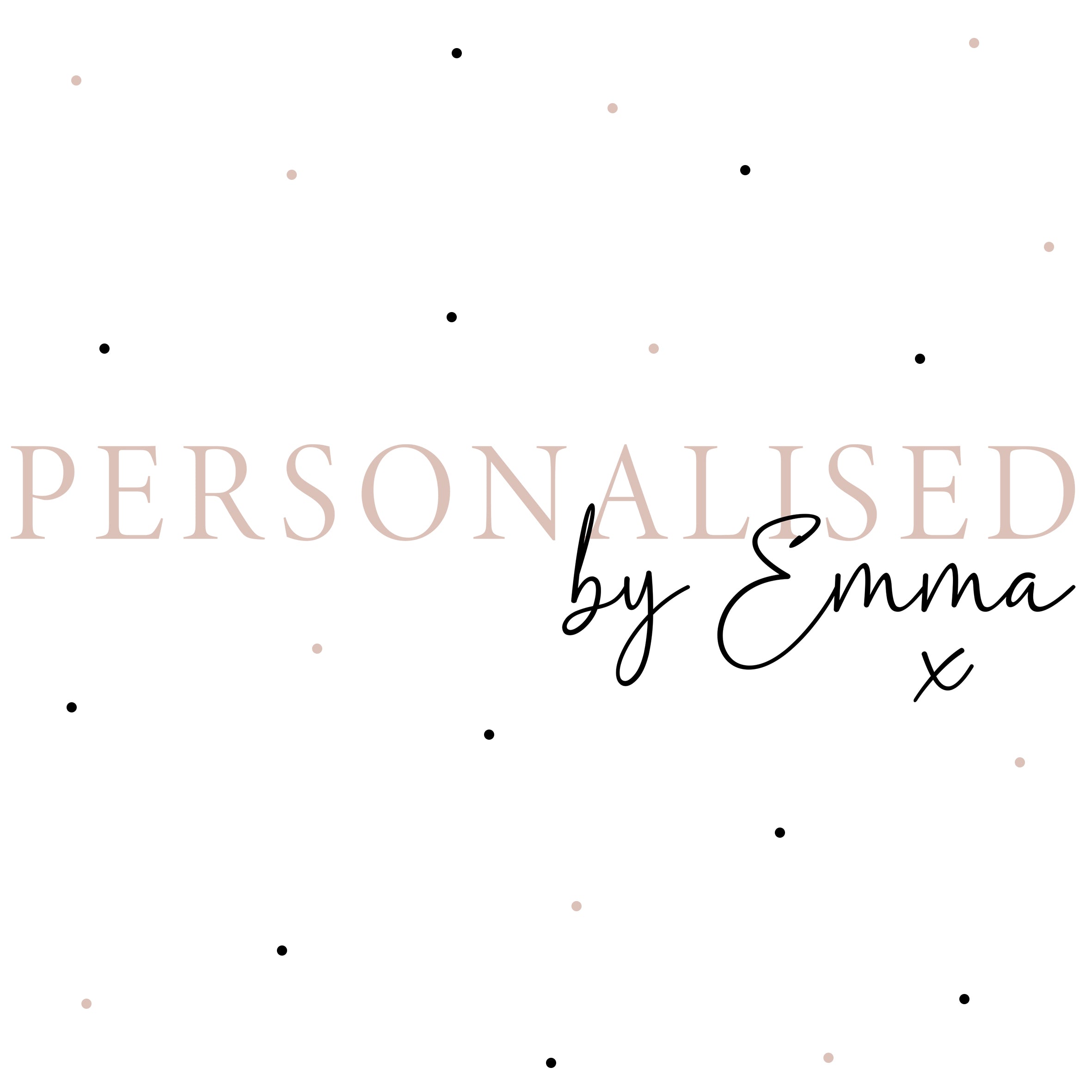 Personalised by Emma